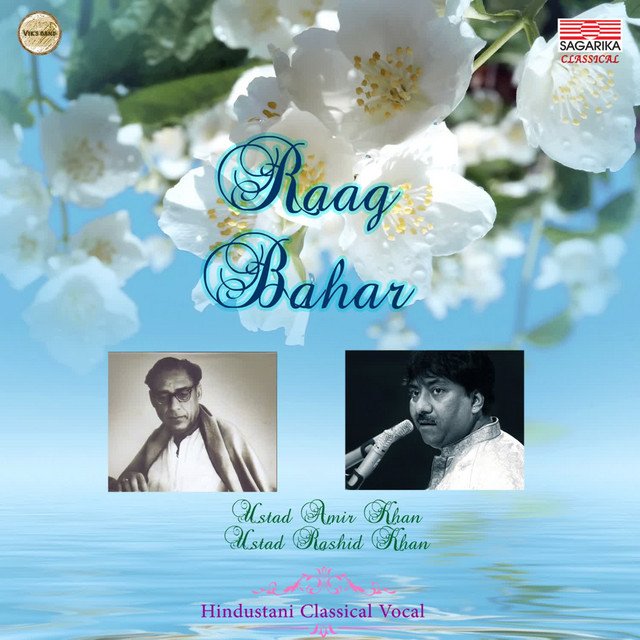 Raag Bahar - Single by Rashid Khan | Spotify