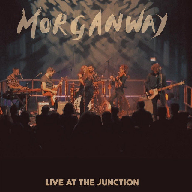 Live at the Junction - Album by Morganway | Spotify