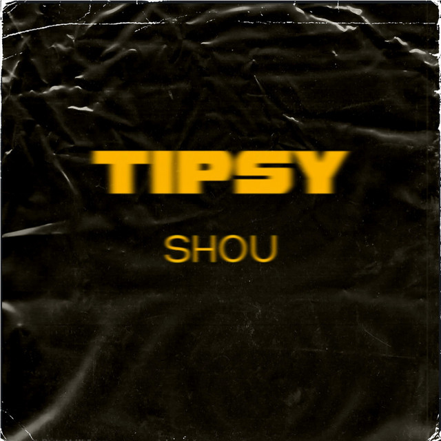 TIPSY - song and lyrics by Shou | Spotify