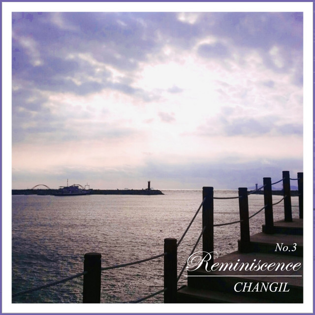 Road With Reminiscence - Single by CHANGIL | Spotify