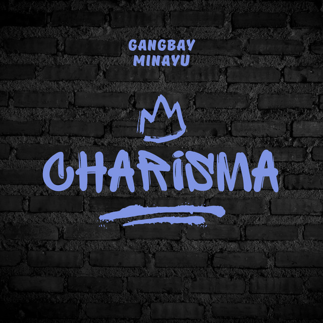 Charisma (Live performance on Mongol TV) - Single by GangBay | Spotify