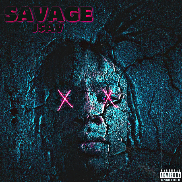 Savage - Single by J$av | Spotify