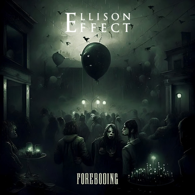 Foreboding - Single by Ellison Effect | Spotify