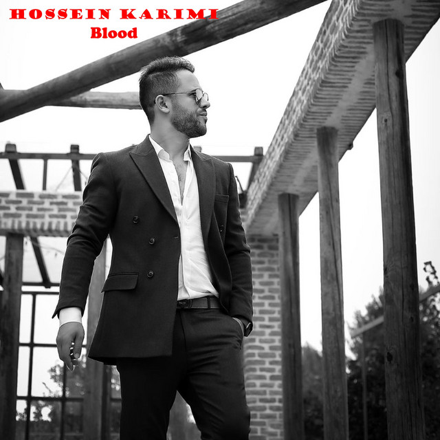 Blood - Single by Hossein Karimi | Spotify