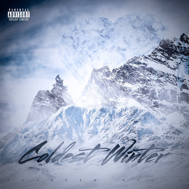 Coldest Winter - Album by Kahreem Malik | Spotify
