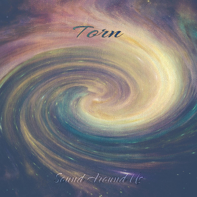 Torn - Single by Sound Around Us | Spotify