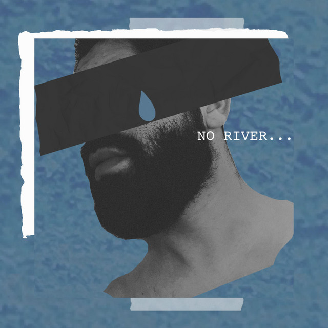 No River - Single by lira's collective | Spotify