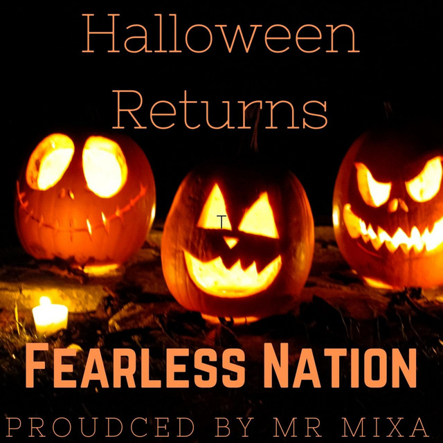 Halloween Returns - Single by Fearless Nation | Spotify