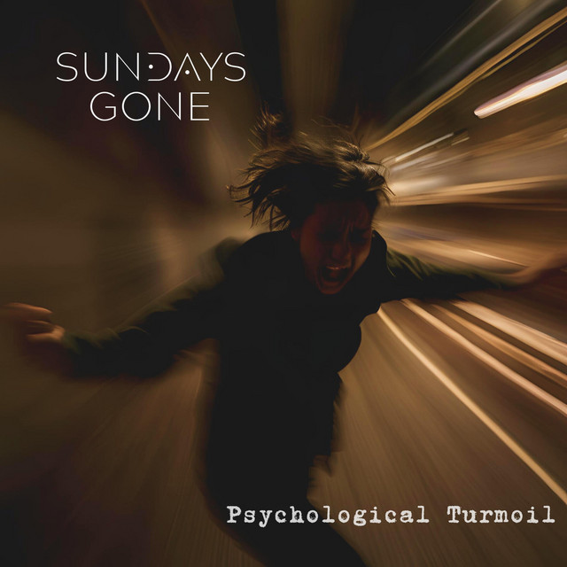 Psychological Turmoil - Single by Sundays Gone | Spotify