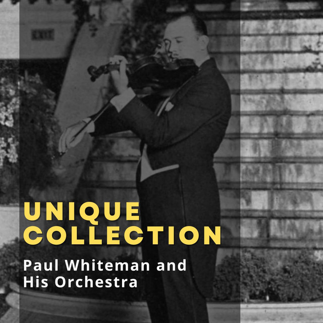Paul Whiteman and His Orchestra Concert & Tour History | Concert Archives
