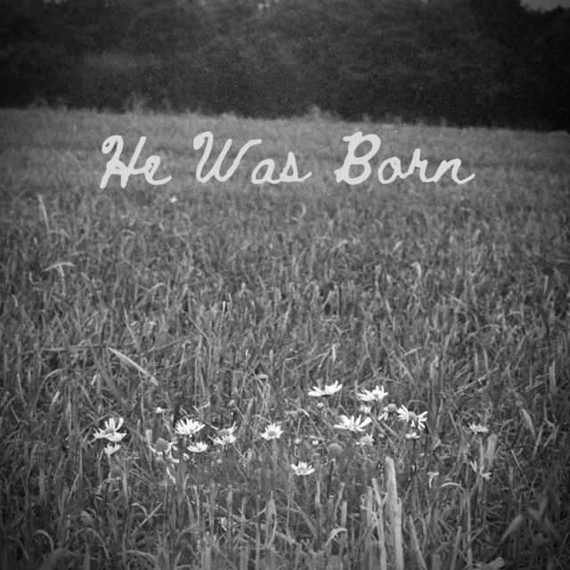 He Was Born - song and lyrics by Songs of the Folk | Spotify