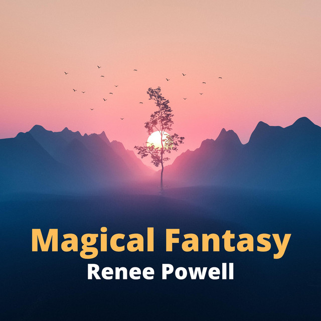 Magical Fantasy - Album by Renee Powell | Spotify