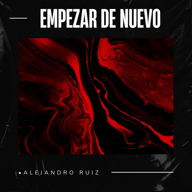 BPM and key for Empezar De Nuevo - Instrumental by Alejandro Ruiz ...