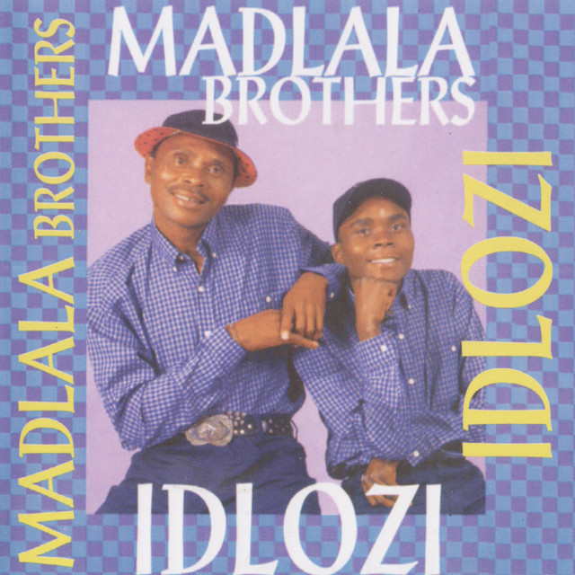 Idlozi - Album by Madlala Brothers | Spotify