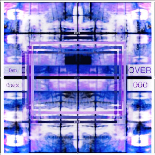 OVER 000 - Album by Ben Crasto | Spotify