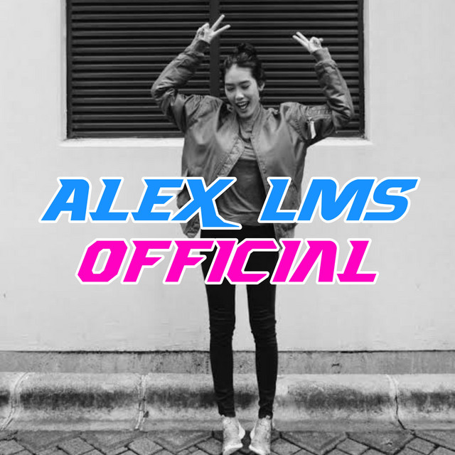 ALEX LMS OFFICIAL | Spotify