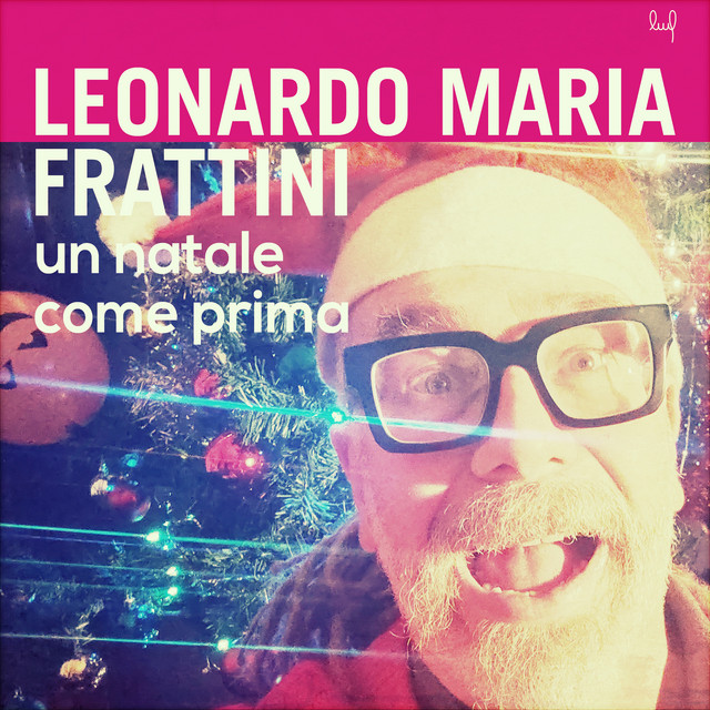 Un Natale come prima - Single by Leonardo Maria Frattini | Spotify