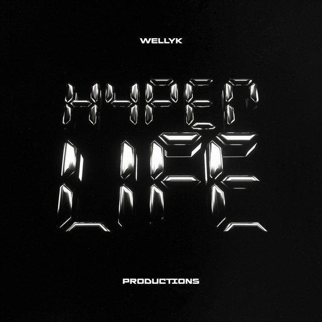 HYPERLIFE - Single by Wellykproductions | Spotify