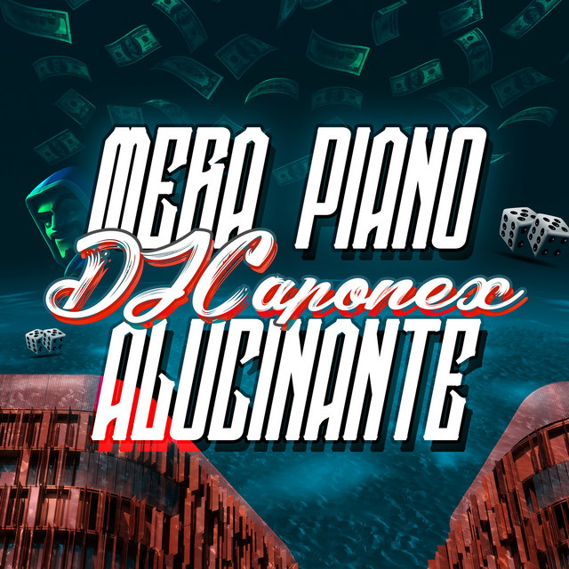 Mega Piano Alucinante - Single by DJ Caponex Ritmo do Mandelão | Spotify