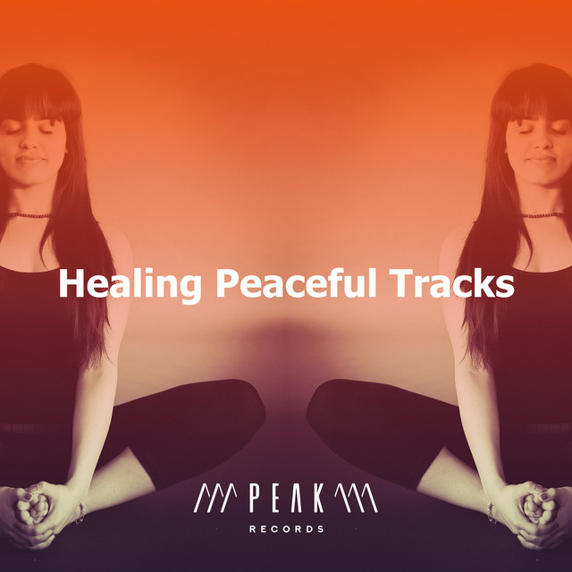 Healing Peaceful Tracks - Album by Healing Music for Inner Harmony and ...