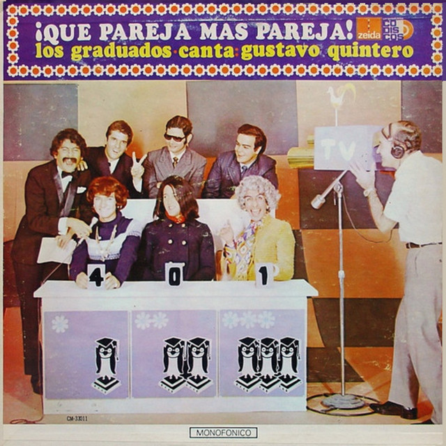 Que Pareja Más Pareja - Album by Los Graduados | Spotify