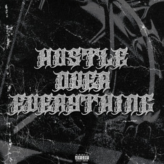 HUSTLE OVER EVERYTHING - Album by Kri$ | Spotify