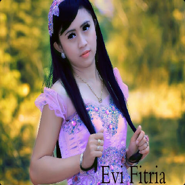 Evi Fitria | Spotify