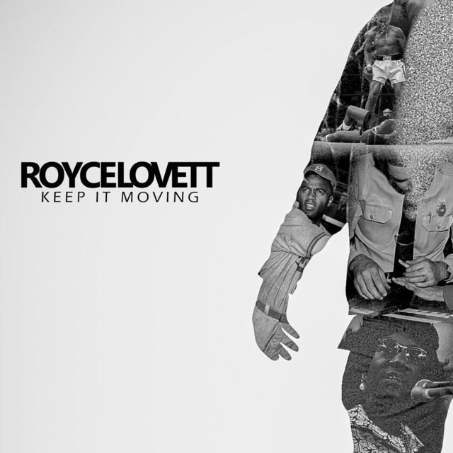Keep Moving (Live) - Single by Royce Lovett | Spotify