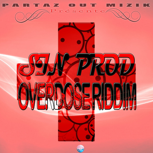 Overdose riddim - Single by Sin Prod | Spotify
