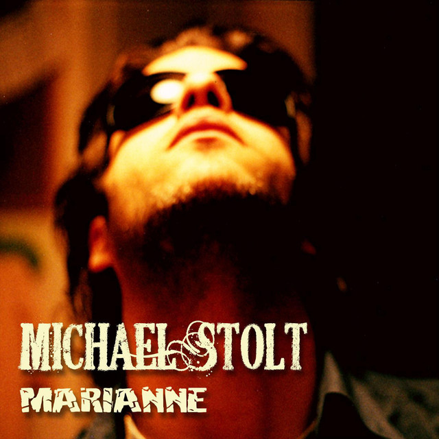 Marianne - Single by Michael Stolt | Spotify