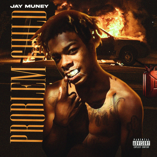 Problem Child - Single by Jay Muney | Spotify