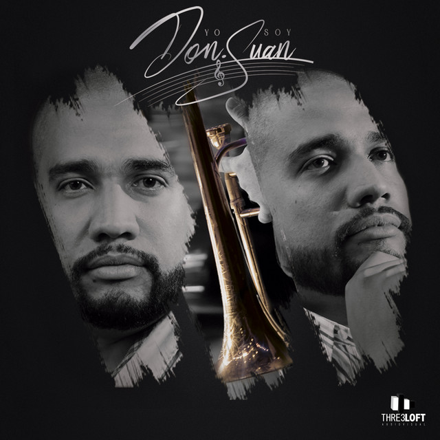 Yo Soy Don Juan - Album by Don Juan | Spotify