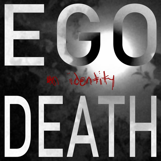 Ego Death - EP by An Identity | Spotify