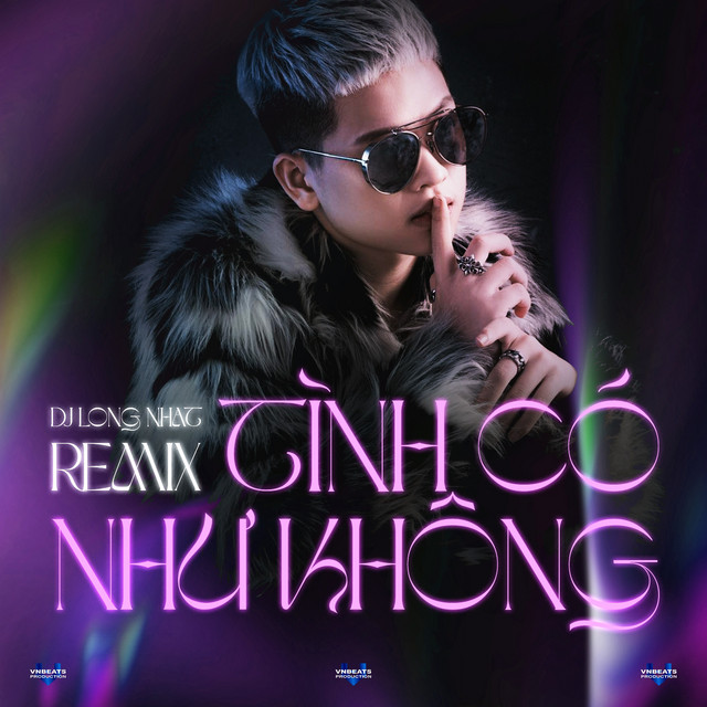 Tình Có Như Không (Remix) - Single by DJ Long Nhat | Spotify