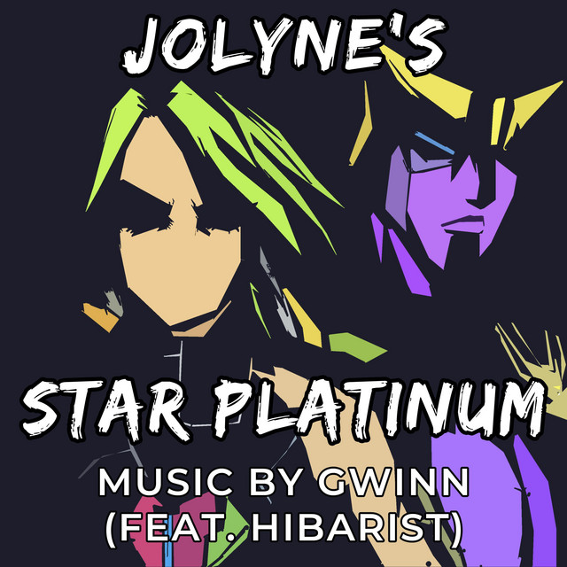 Jolyne's Star Platinum - Single by Gwinn | Spotify