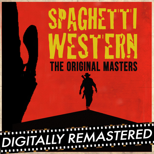 Spaghetti Western (The Original Masters) - Remastered - Compilation by ...