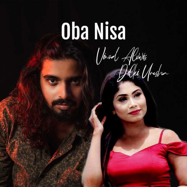 Oba Nisa - Single by Vinod Alwis | Spotify