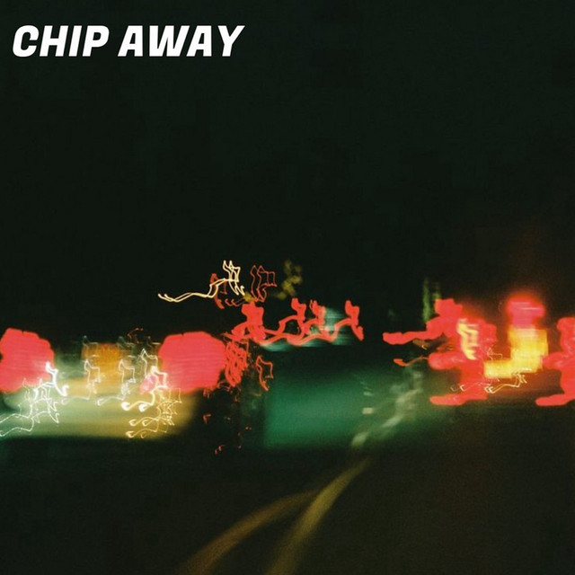 Chip Away | Spotify