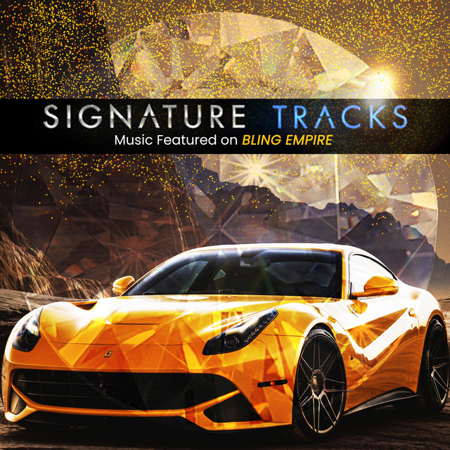 Music From The Netflix Series "Bling Empire" - Album by Signature ...