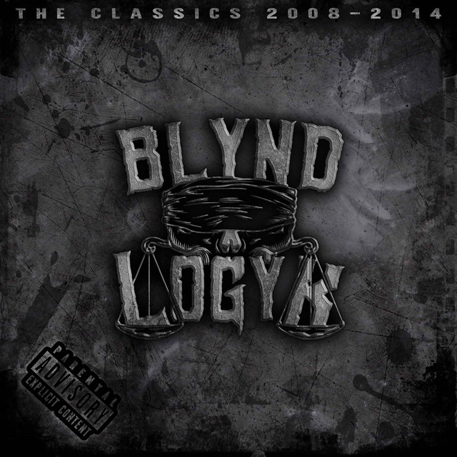 The Classics (2008 2014) - Album by BLYND LogYk | Spotify