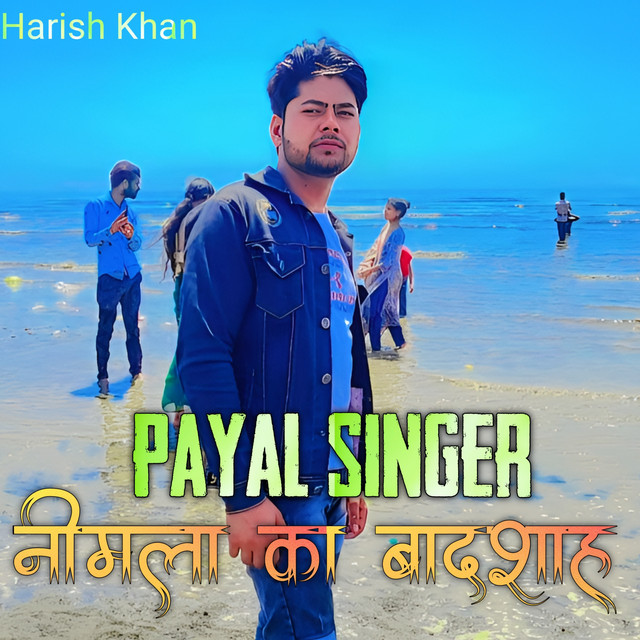 Neemla Ke Badshah - EP by Payal Singer | Spotify