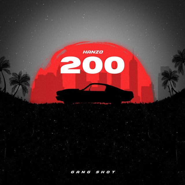 200 - song and lyrics by Hanzo | Spotify