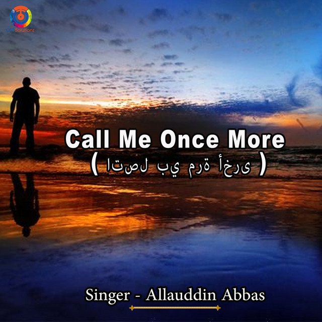 Call Me Once More - Single by Allauddin Abbas | Spotify