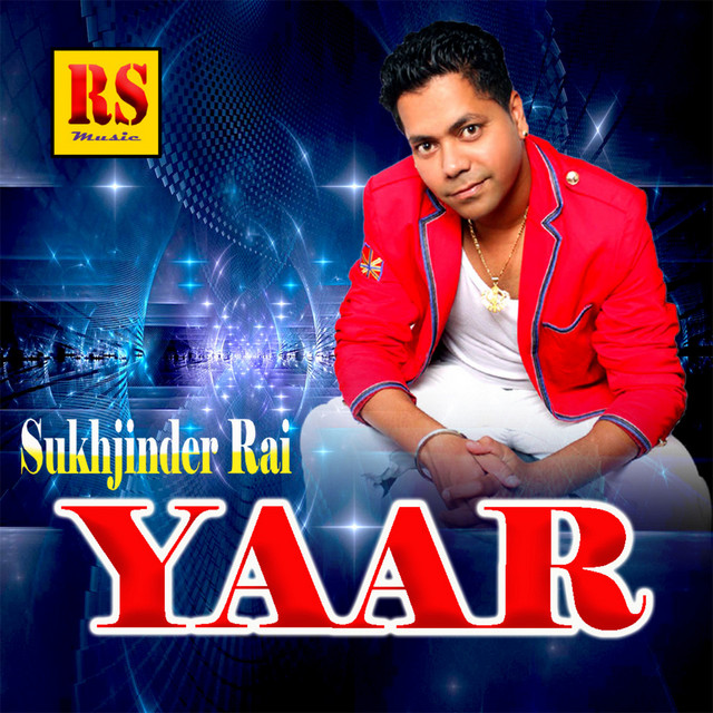 Yaar - Single - Single by Sukhjinder Rai | Spotify