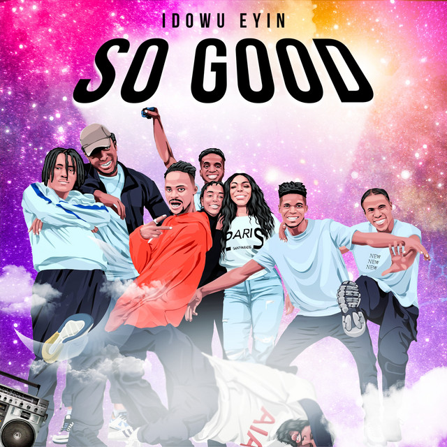 So Good - Single by Idowu Eyin | Spotify