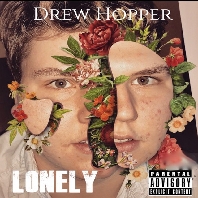 Lonely (Deluxe) - Album by Drew Hopper | Spotify