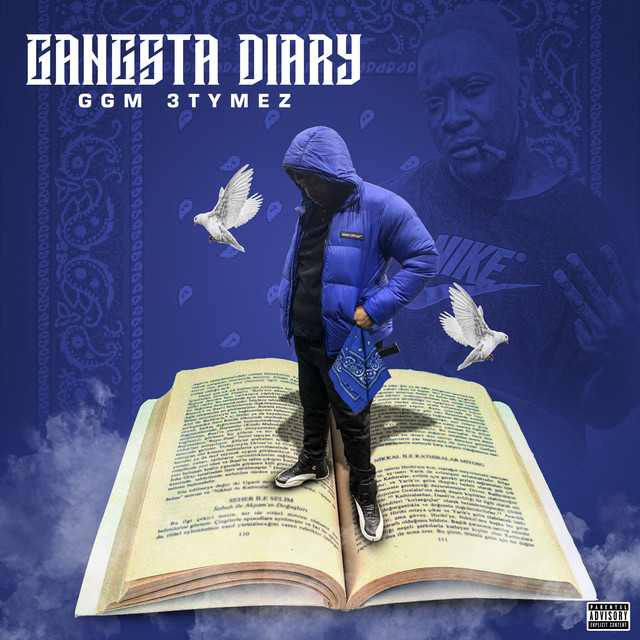 Gangsta Diary - Album by GGM 3Tymez | Spotify