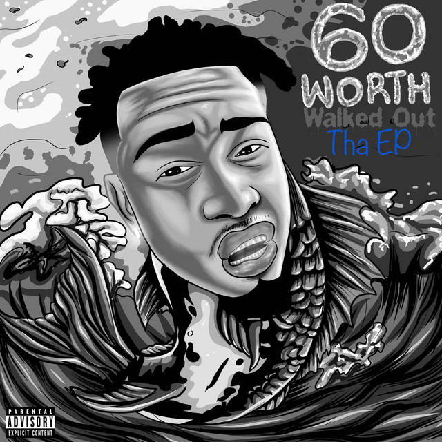 60 Worth Tha EP - EP by Kelz | Spotify