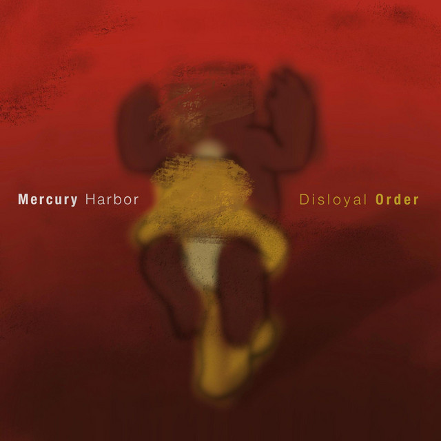 Disloyal Order of Water Buffaloes - song and lyrics by Mercury Harbor ...