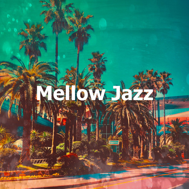 Mellow Jazz - Album by Bossa Cafe en Ibiza | Spotify